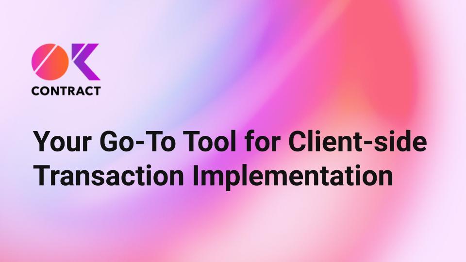 OKcontract Documentation Portal | OKcontract